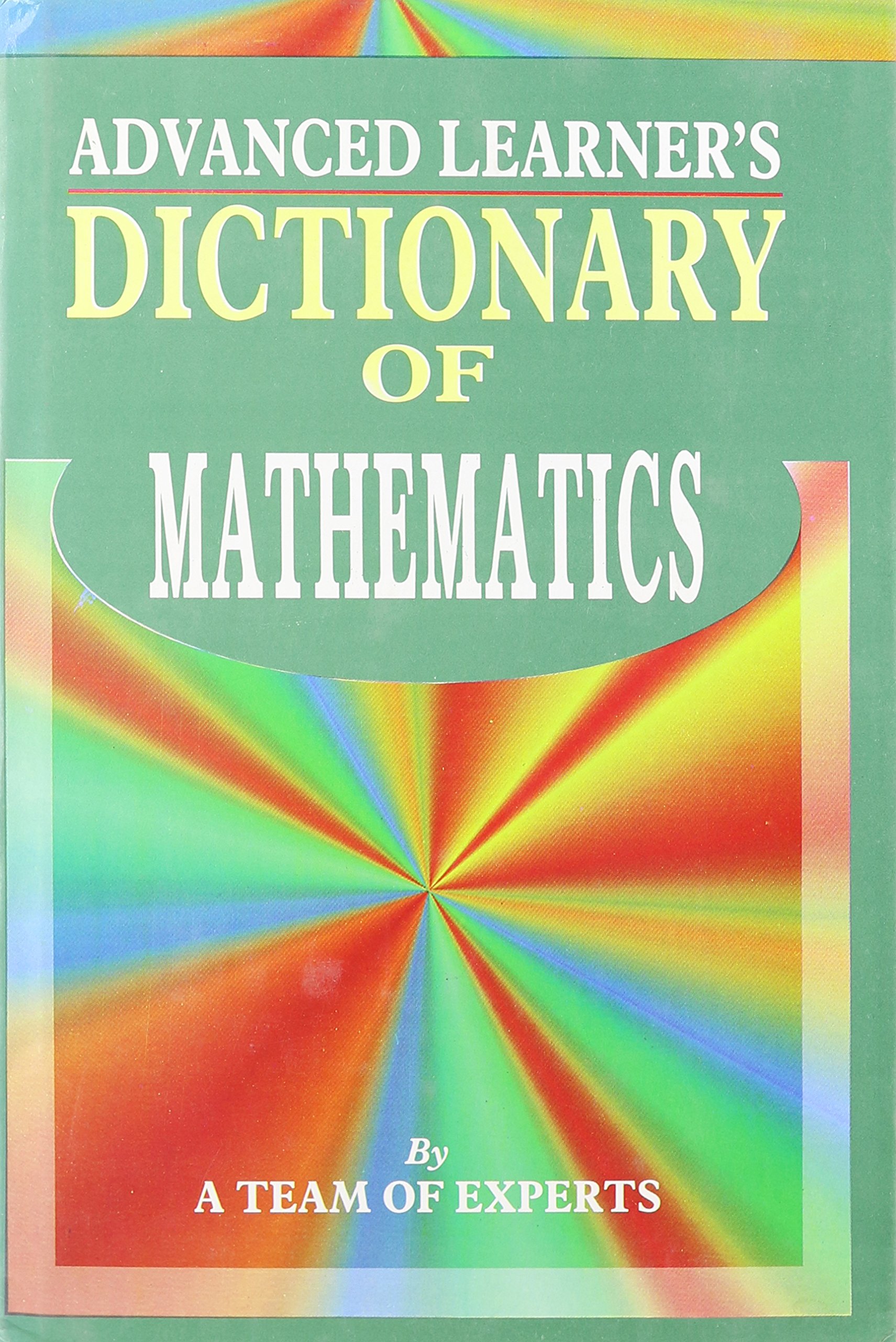 Advanced Learner's Dictionary - Mathematics (Advanced Learner's ...