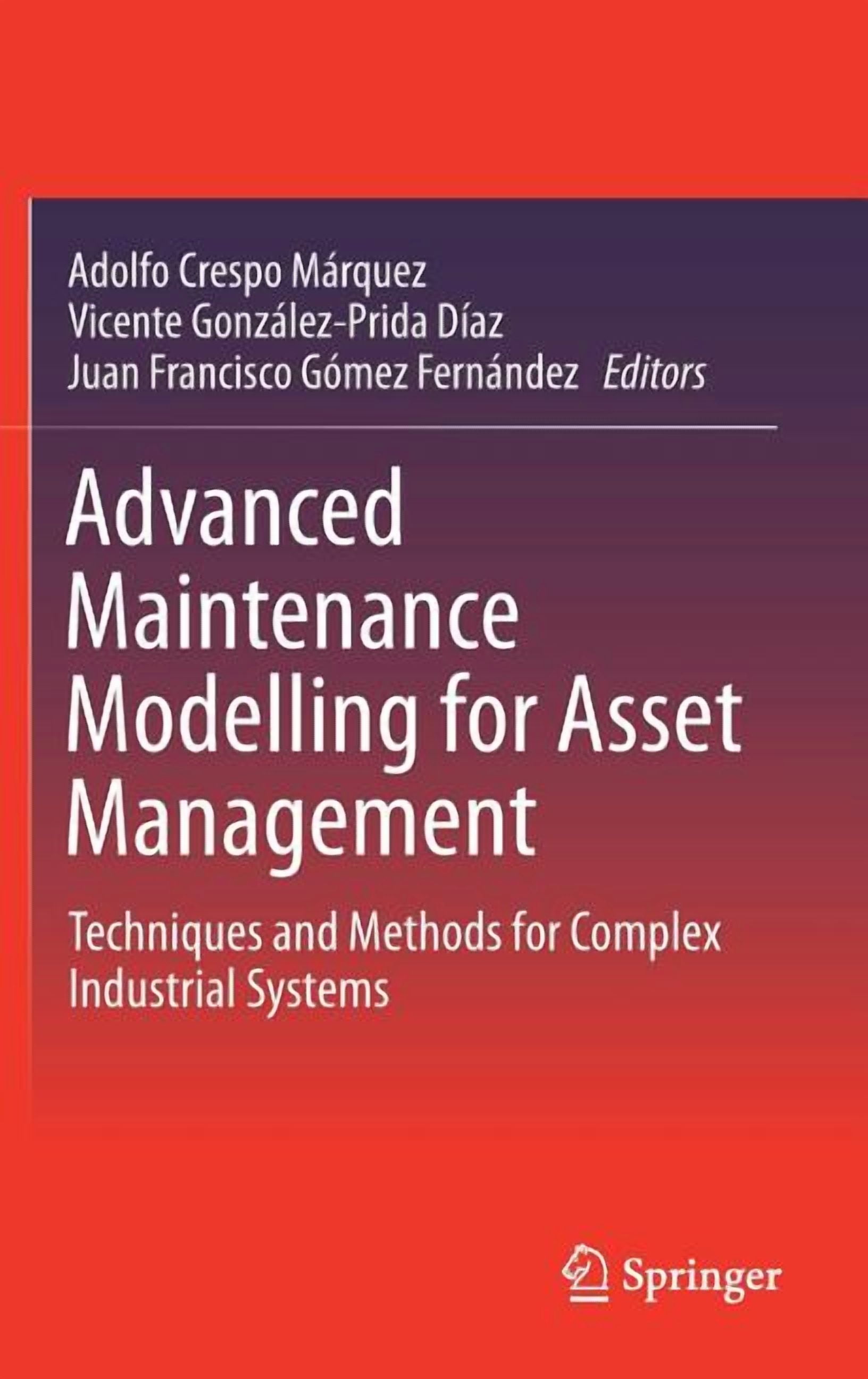Advanced Maintenance Modelling for Asset Management: Techniques and ...