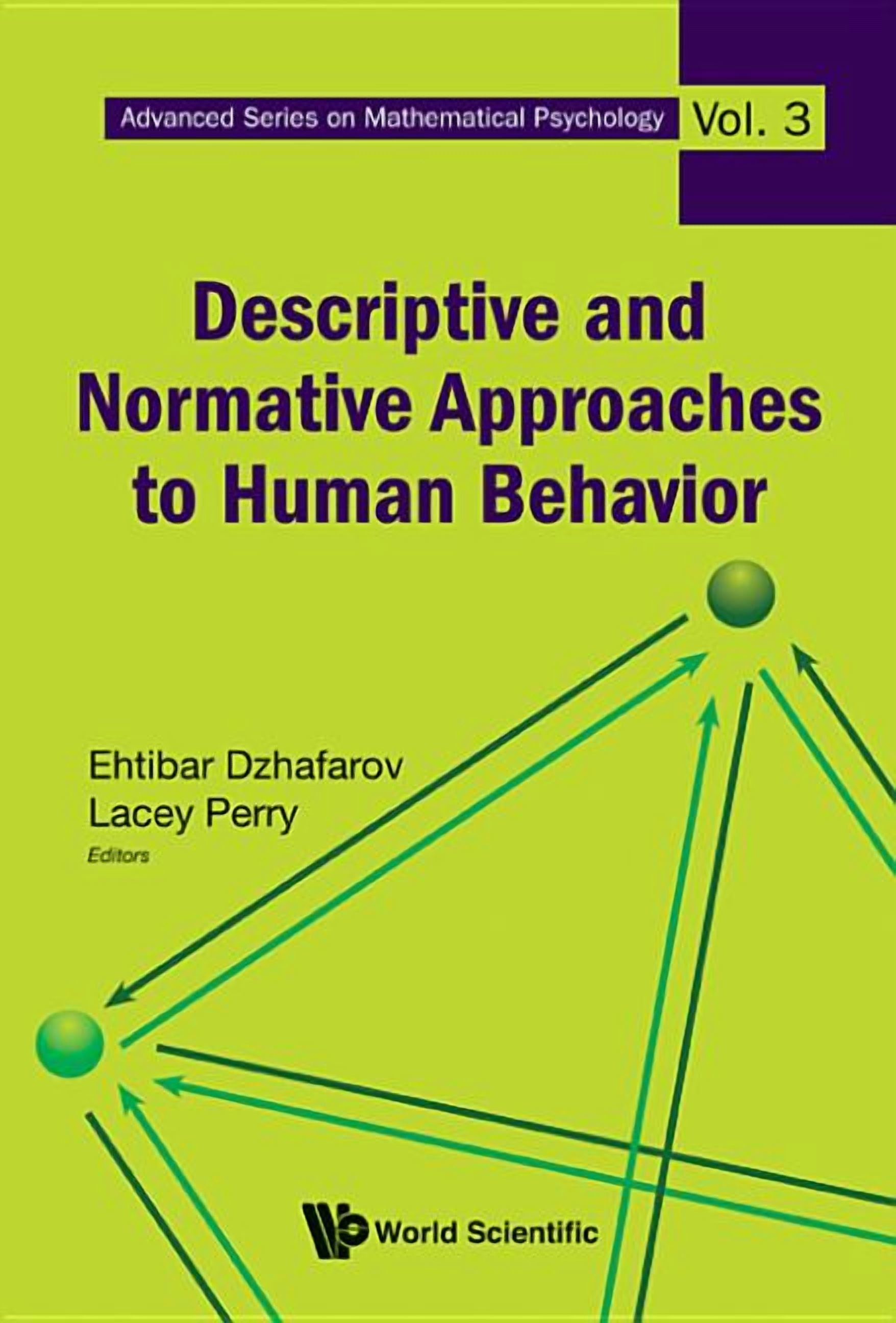 Advanced Mathematical Psychology Descriptive and Normative Approaches ...