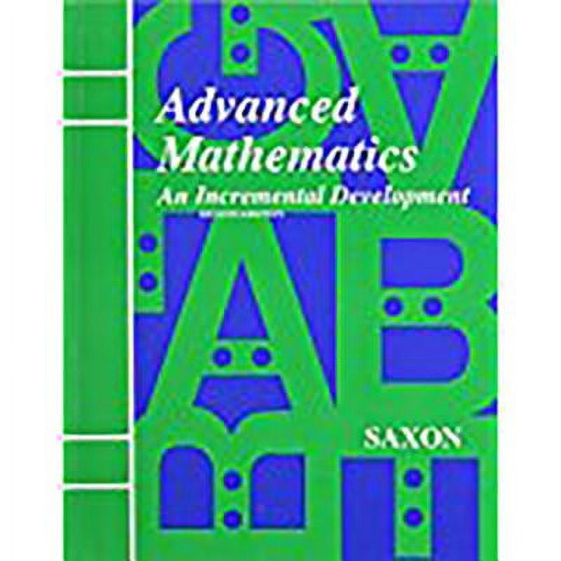 Saxon Advanced Math Student Edition Second Edition 1996 9781565770393 ...