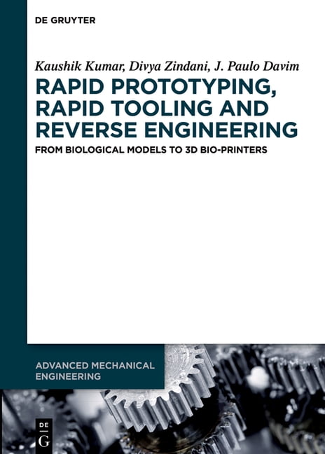Advanced Mechanical Engineering Rapid Prototyping, Rapid Tooling and ...