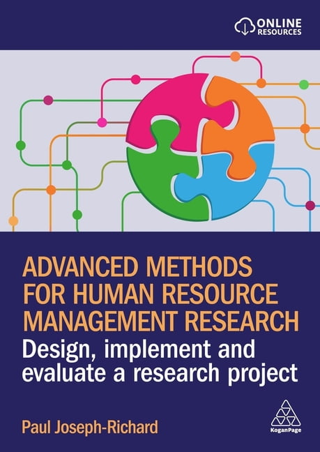 Advanced Methods for Human Resource Management Research: Design ...