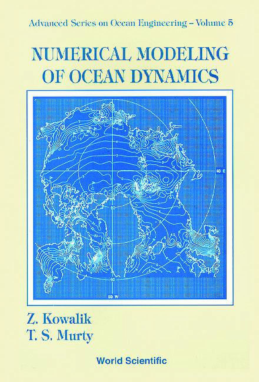 Advanced Ocean Engineering: Numerical Modeling of Ocean Dynamics (Hardcover) - Walmart.com