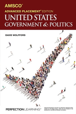 Advanced Placement United States Government & Politics, 3rd Edition ...