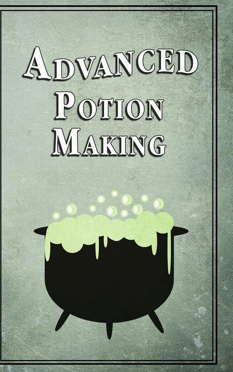 Advanced Potion Making (Hardcover) - Walmart.com