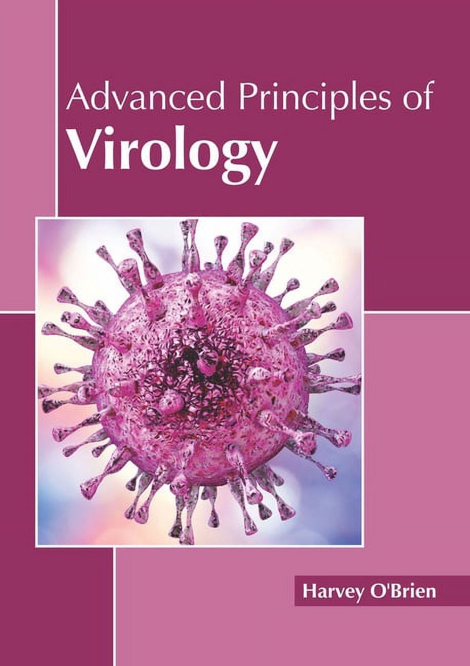 Advanced Principles of Virology (Hardcover) - Walmart.com