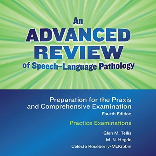 Pre-Owned An Advanced Review of Speech-language Pathology: Preparation ...