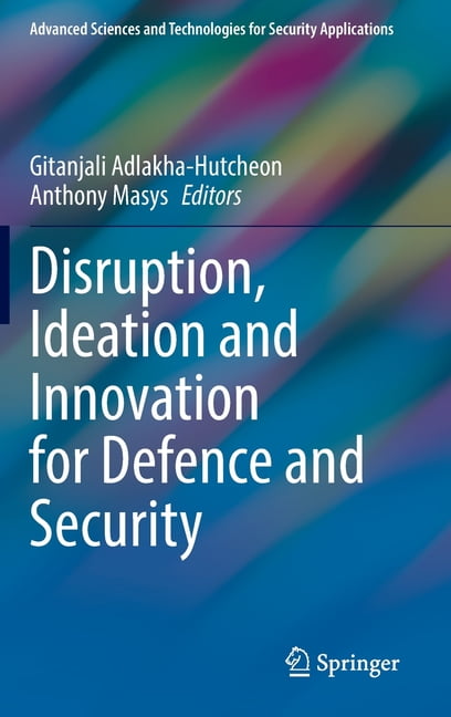 Advanced Sciences and Technologies for Security Applications ...
