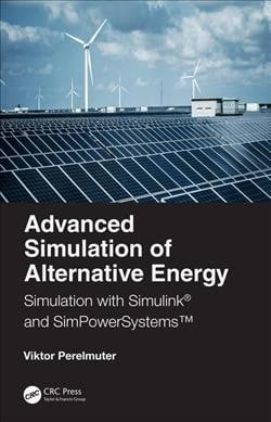 Pre-Owned Advanced Simulation of Alternative Energy: Simulation with ...