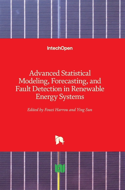 Advanced Statistical Modeling Forecasting And Fault Detection In