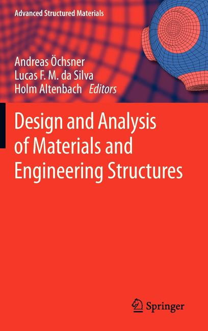 Advanced Structured Materials Design and Analysis of Materials and Engineering Structures, Book ...