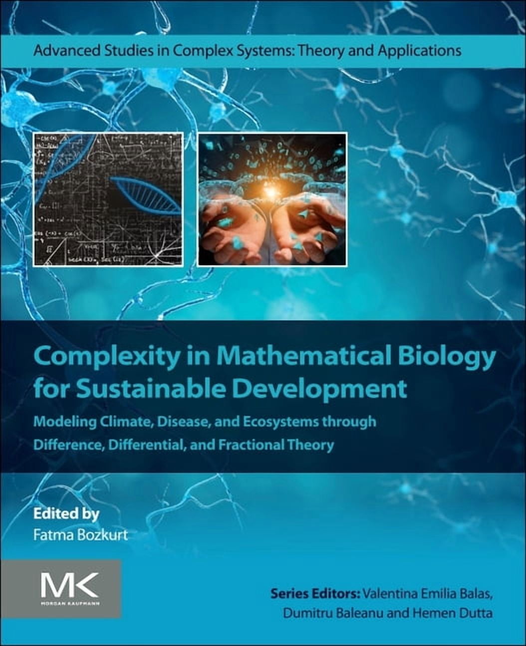 Advanced Studies in Complex Systems Complexity in Mathematical Biology ...