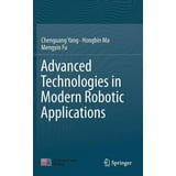 Advanced Technologies in Modern Robotic Applications, (Hardcover ...