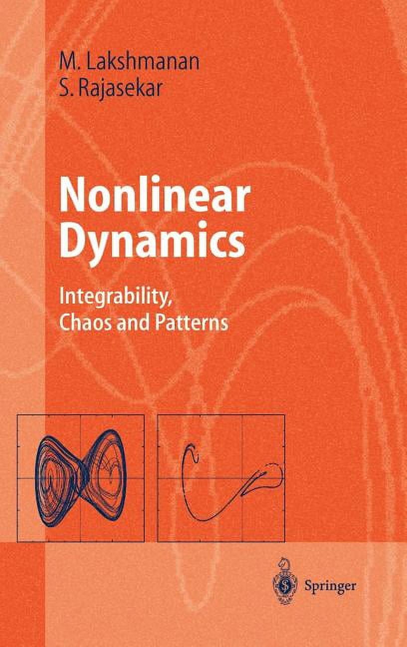 Advanced Texts in Physics Nonlinear Dynamics: Integrability, Chaos and Patterns, (Hardcover ...