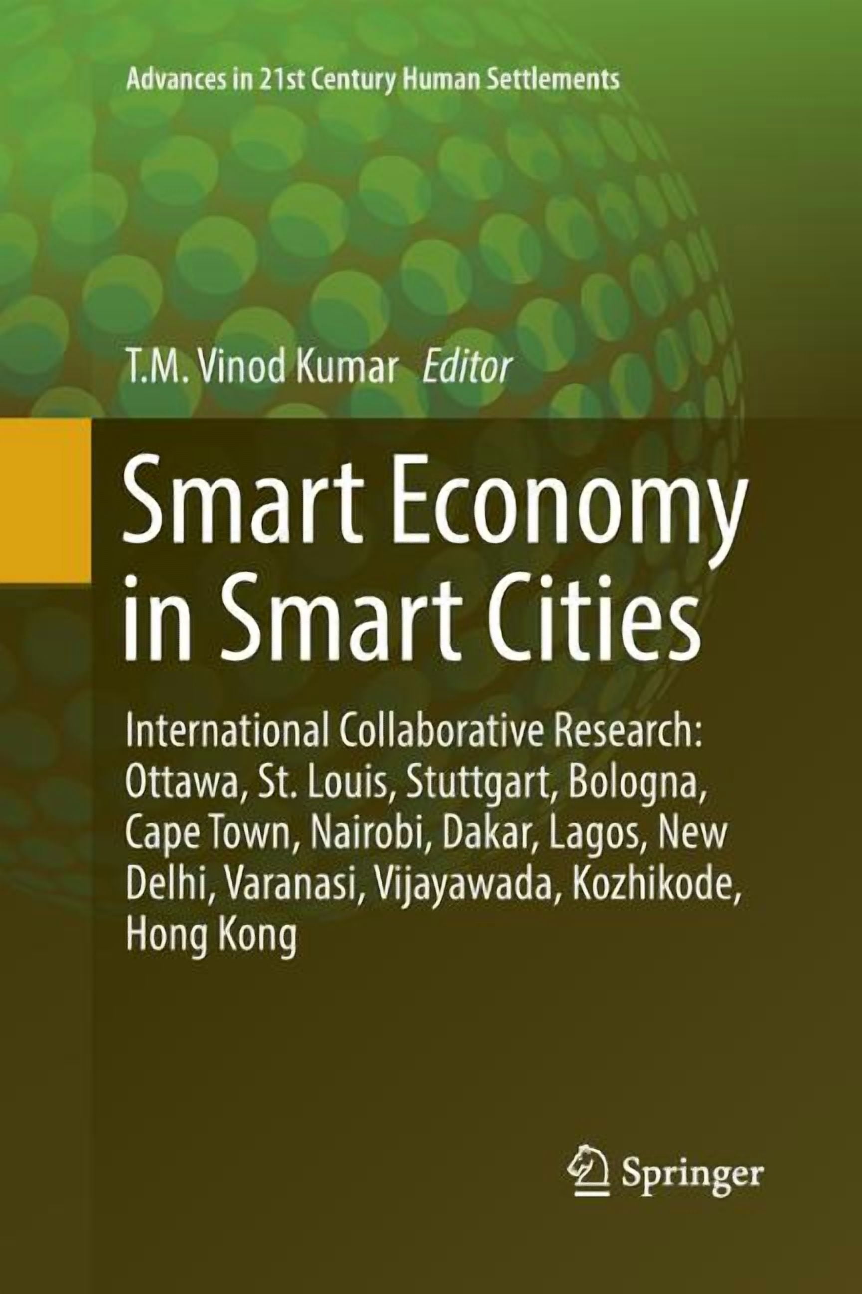 Advances in 21st Century Human Settlemen Smart Economy in Smart Cities ...