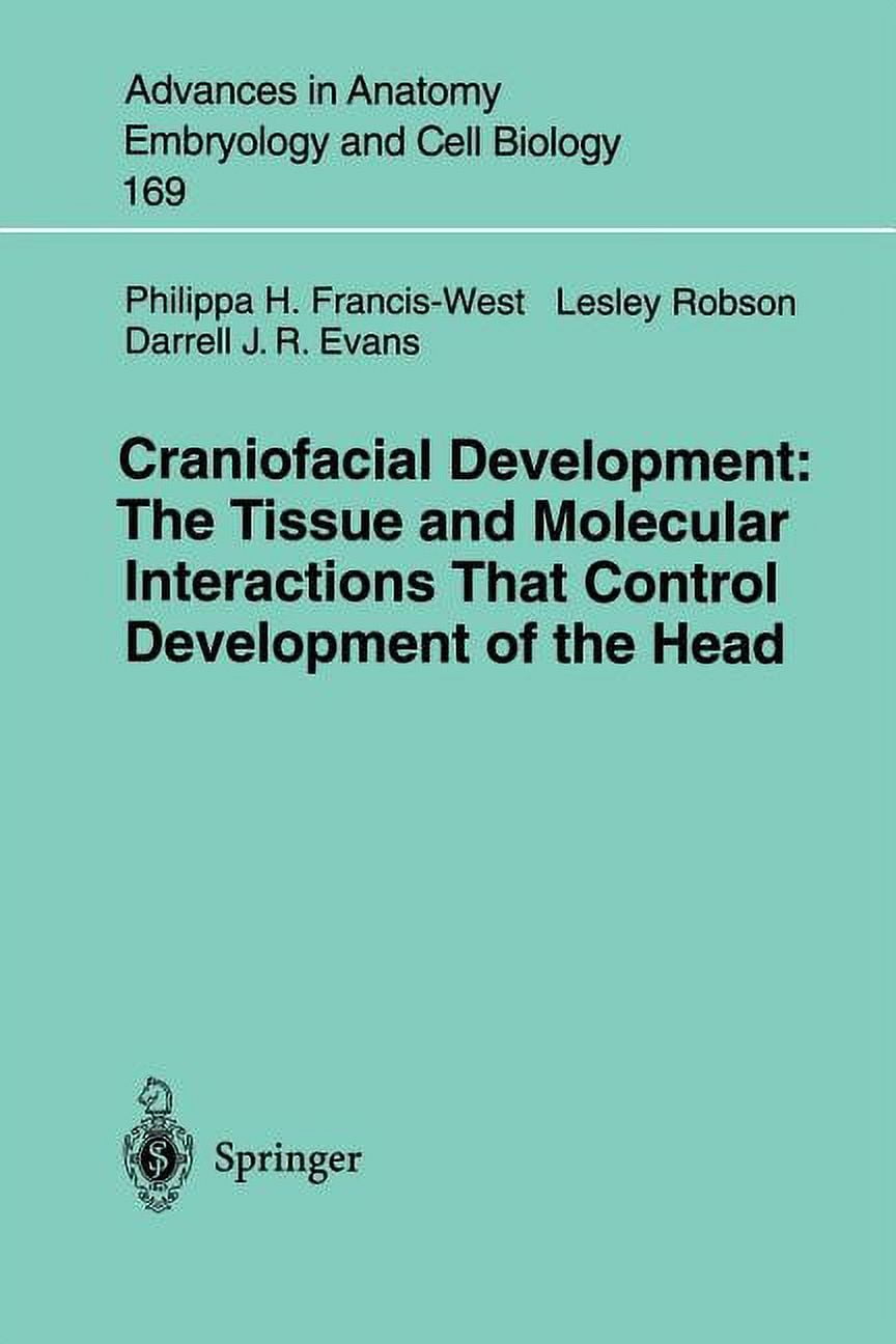 Advances in Anatomy, Embryology and Cell Biology: Craniofacial ...