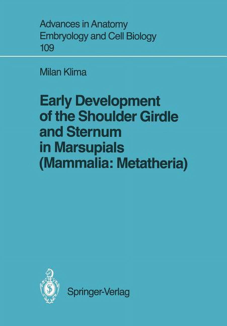 Advances in Anatomy, Embryology and Cell Early Development of the ...