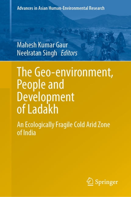 Advances in Asian Human-Environmental Re The Geo-Environment, People ...