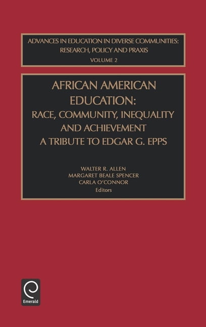 Advances in Education in Diverse Communities: Research, Poli: African ...