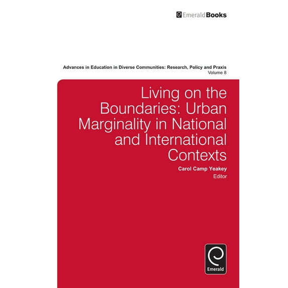 Advances in Education in Diverse Communities: Research, Poli: Living on ...