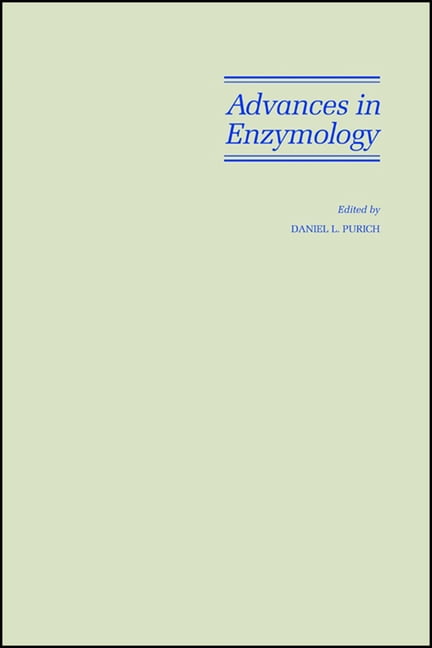 Advances in Enzymology and Related Areas Advances in Enzymology and ...