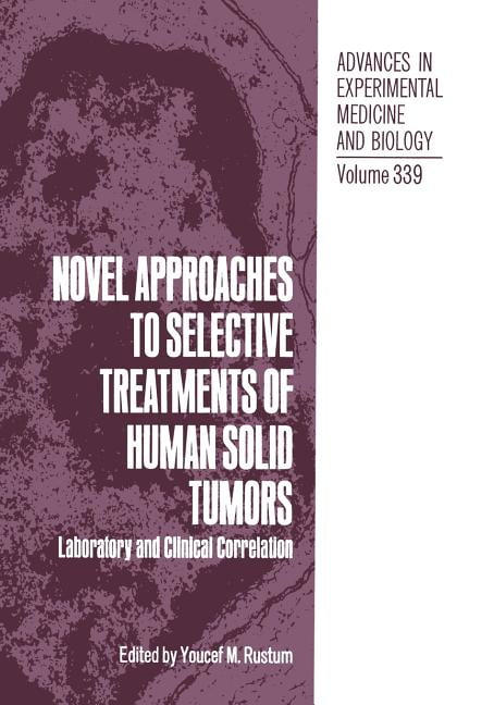 Advances in Experimental Medicine and Biology: Novel Approaches to ...