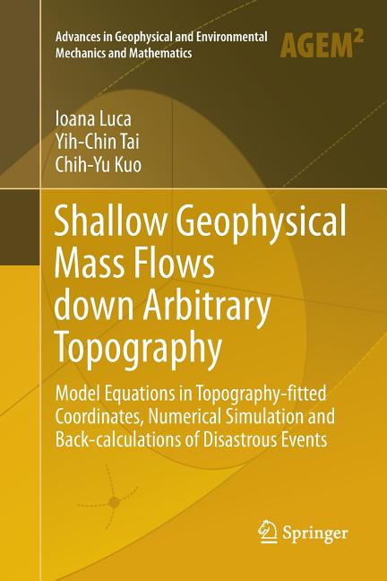 Advances in Geophysical and Environmental Mechanics and Math: Shallow ...