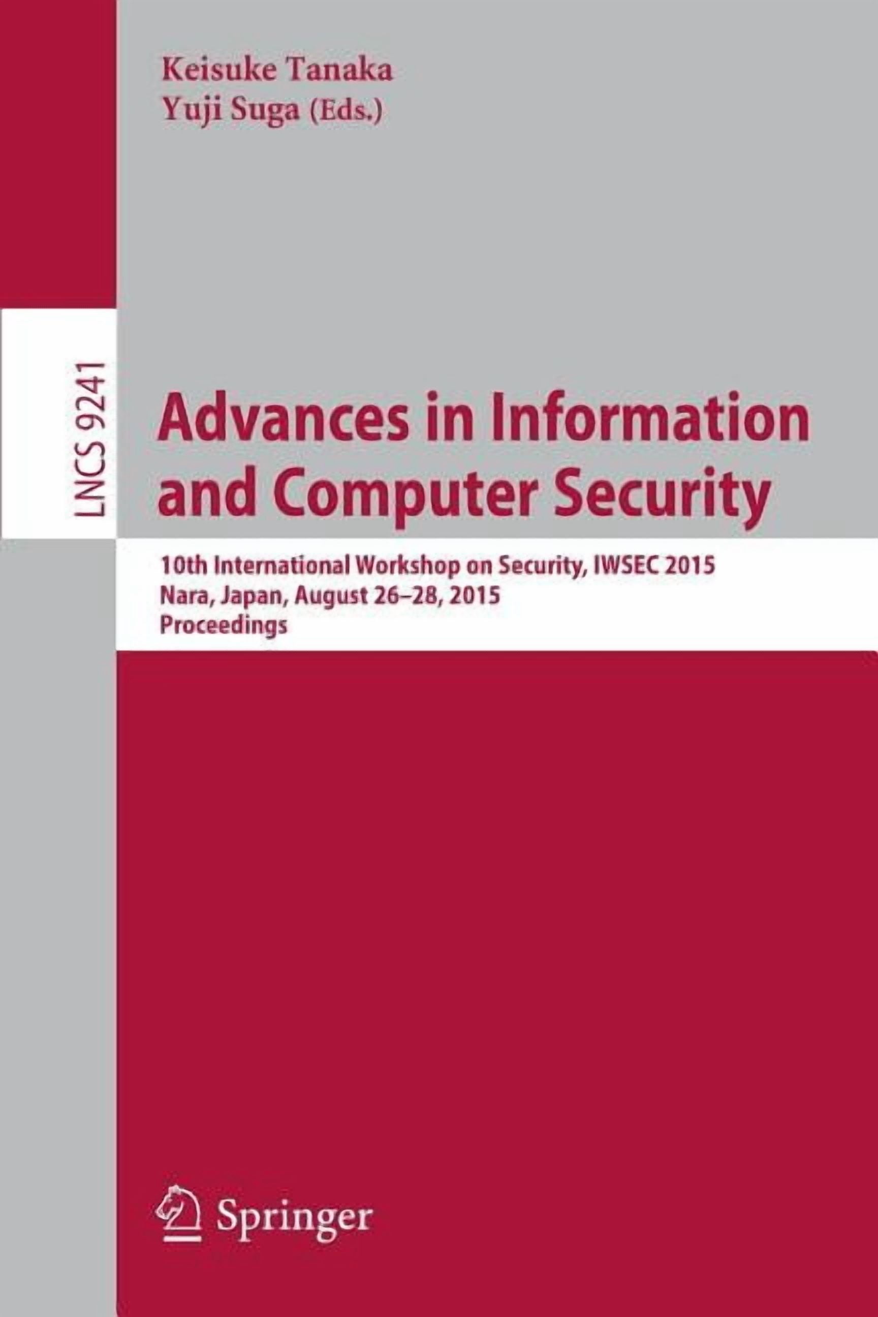Advances in Information and Computer Security: 10th International ...