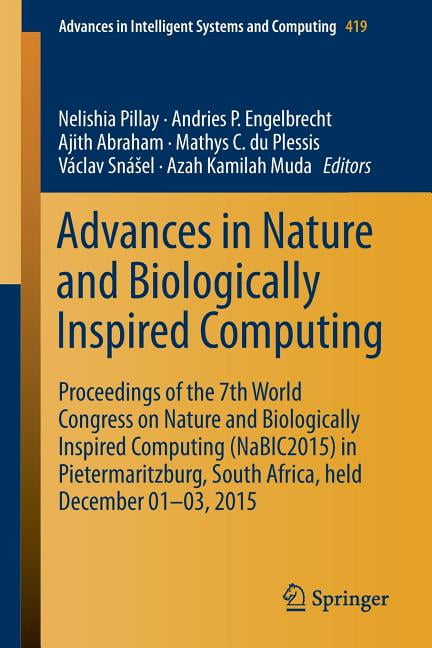 Advances in Intelligent Systems and Computing: Advances in Nature and ...