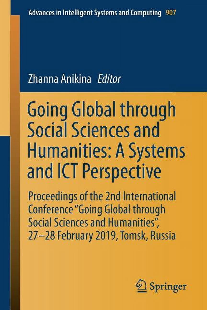 Advances in Intelligent Systems and Comp Going Global Through Social Sciences and Humanities: A ...