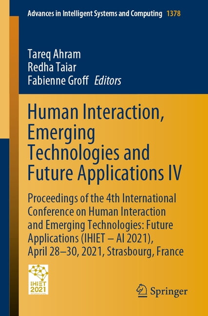 Advances in Intelligent Systems and Comp Human Interaction, Emerging ...