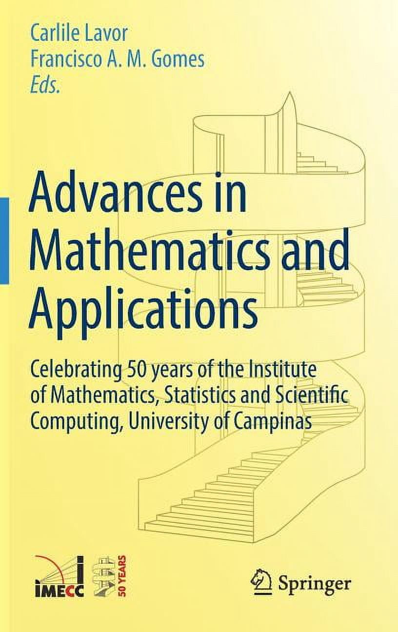 Advances in Mathematics and Applications: Celebrating 50 Years of the ...