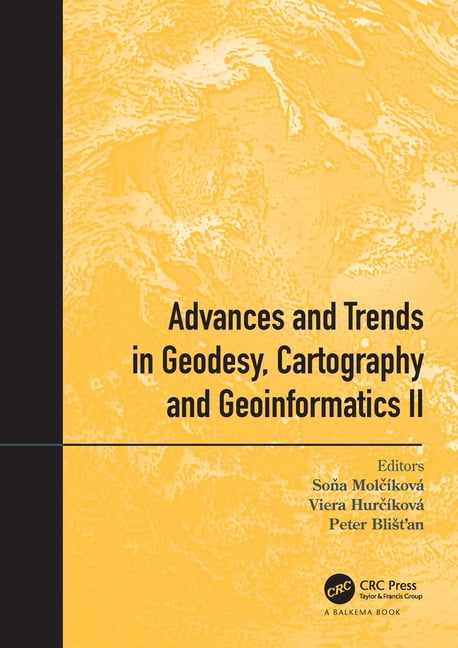 Advances and Trends in Geodesy, Cartogra Advances and Trends in Geodesy ...