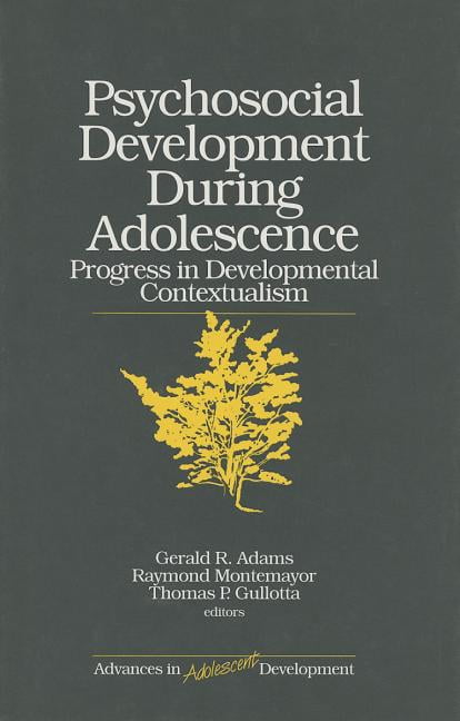 Advances in Adolescent Development Psychosocial Development during ...