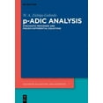 Advances in Analysis and Geometry P-Adic Analysis: Stochastic Processes and Pseudo-Differential ...