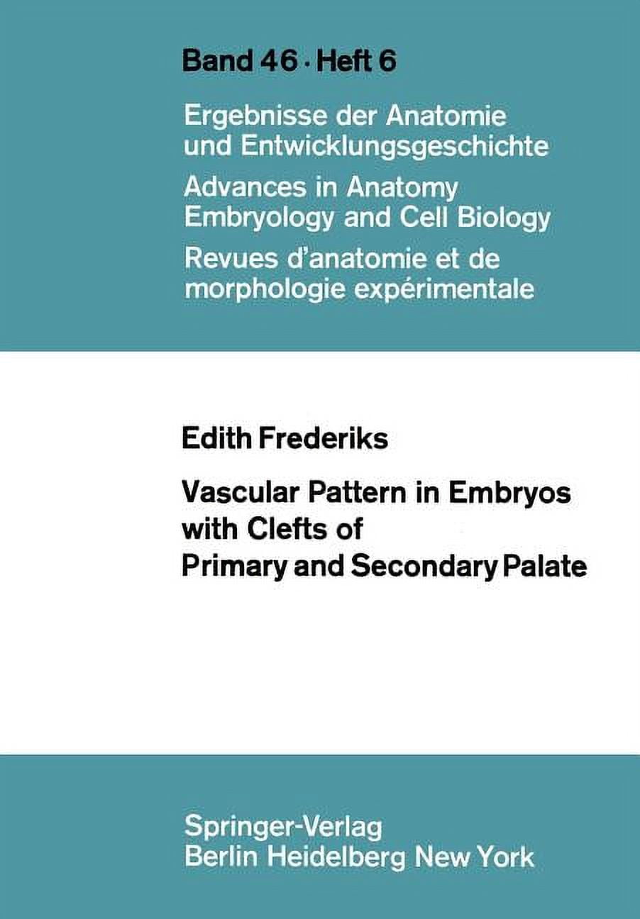 Advances in Anatomy, Embryology and Cell Vascular Pattern in Embryos ...