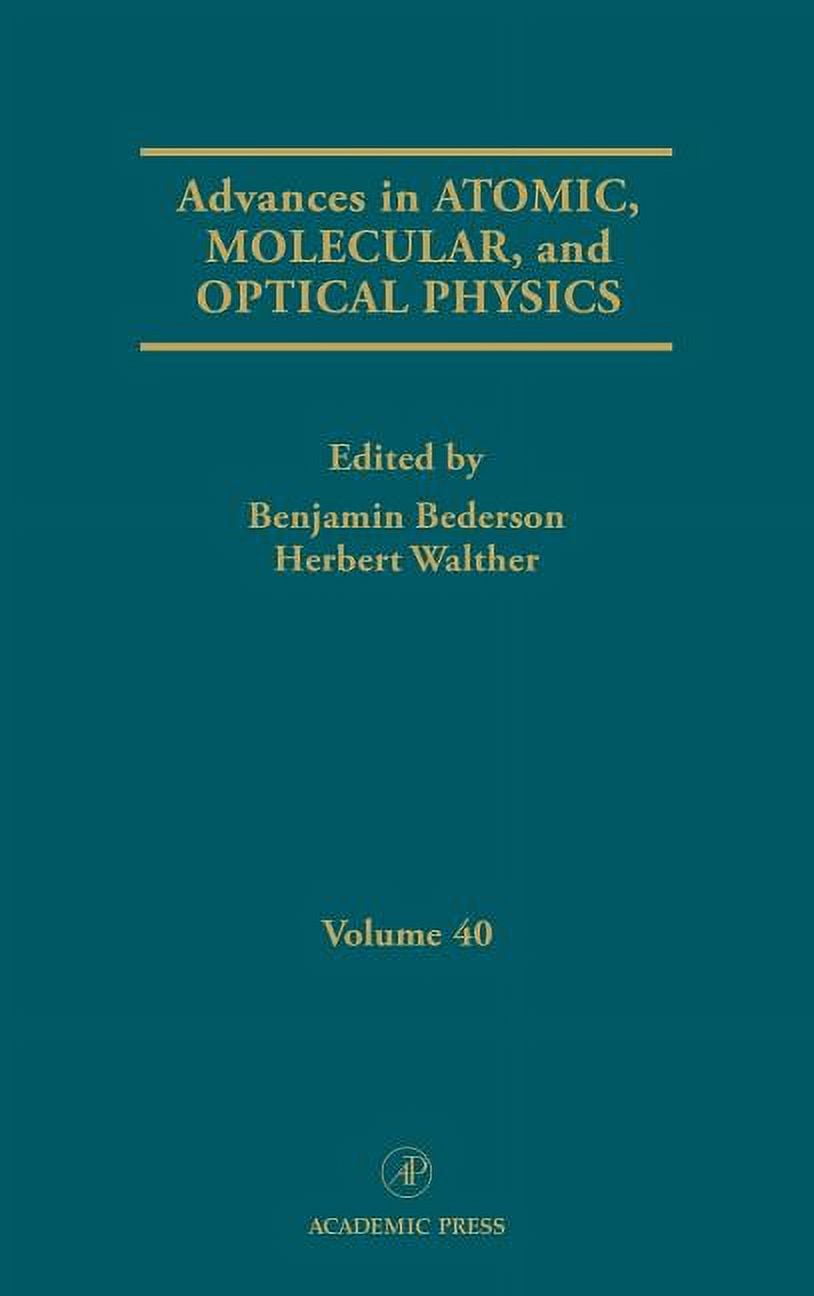 Advances in Atomic, Molecular, and Optic Advances in Atomic, Molecular ...