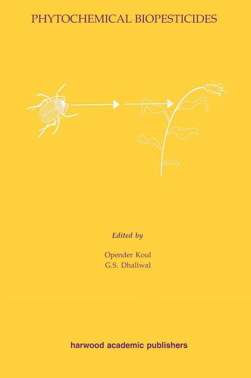 Advances in Biopesticide Research, Phytochemical Biopesticides, Book 1 ...