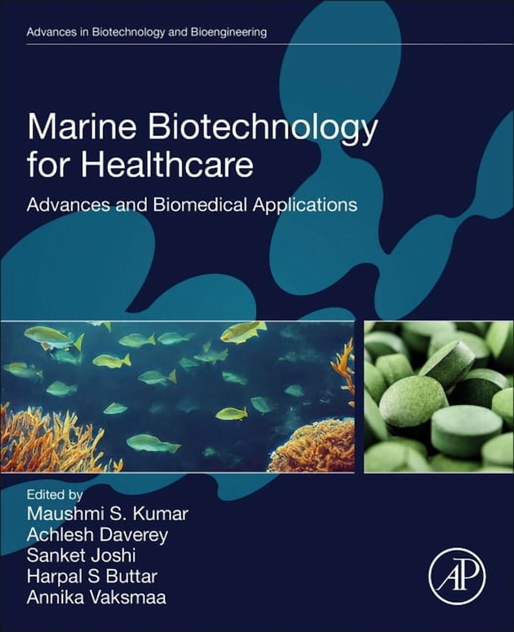 Advances in Biotechnology and Bioenginee Marine Biotechnology for ...
