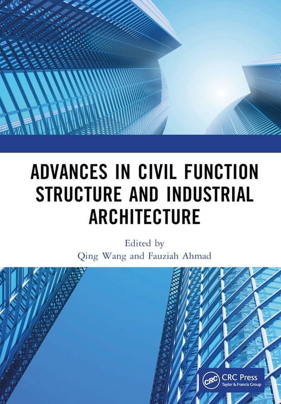 Advances in Civil Function Structure and Industrial Architecture ...