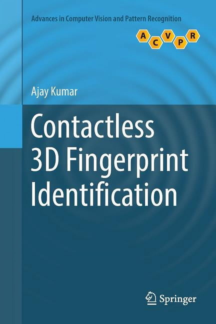 Advances in Computer Vision and Pattern Recognition: Contactless 3D Fingerprint Identification ...