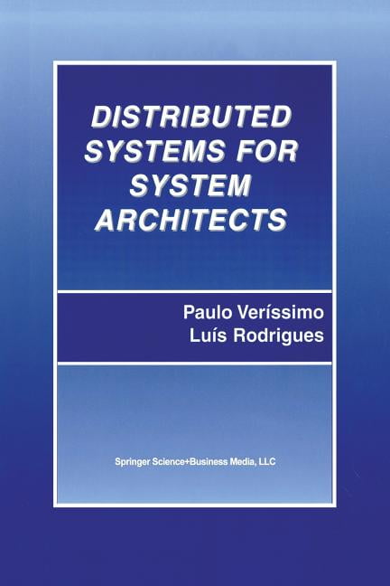 Advances in Distributed Computing and Mi Distributed Systems for System ...