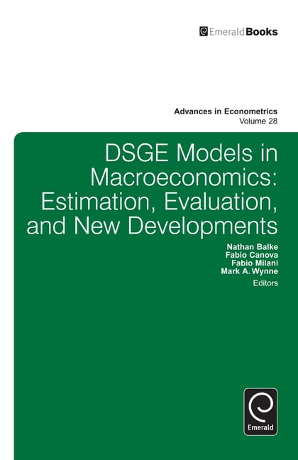Advances In Econometrics Dsge Models In Macroeconomics Estimation