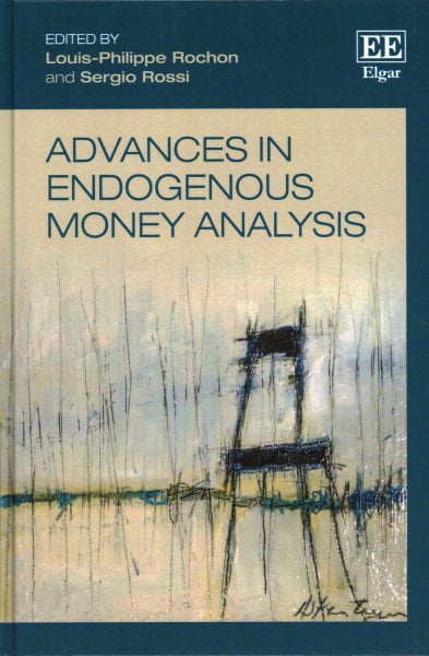 Advances in Endogenous Money Analysis - Walmart.com