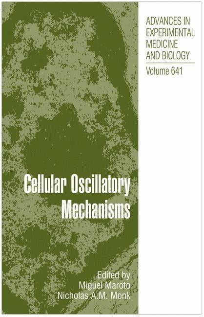 Advances in Experimental Medicine and Bi Cellular Oscillatory ... Advances in Experimental Medicine and Bi Cellular Oscillatory ...