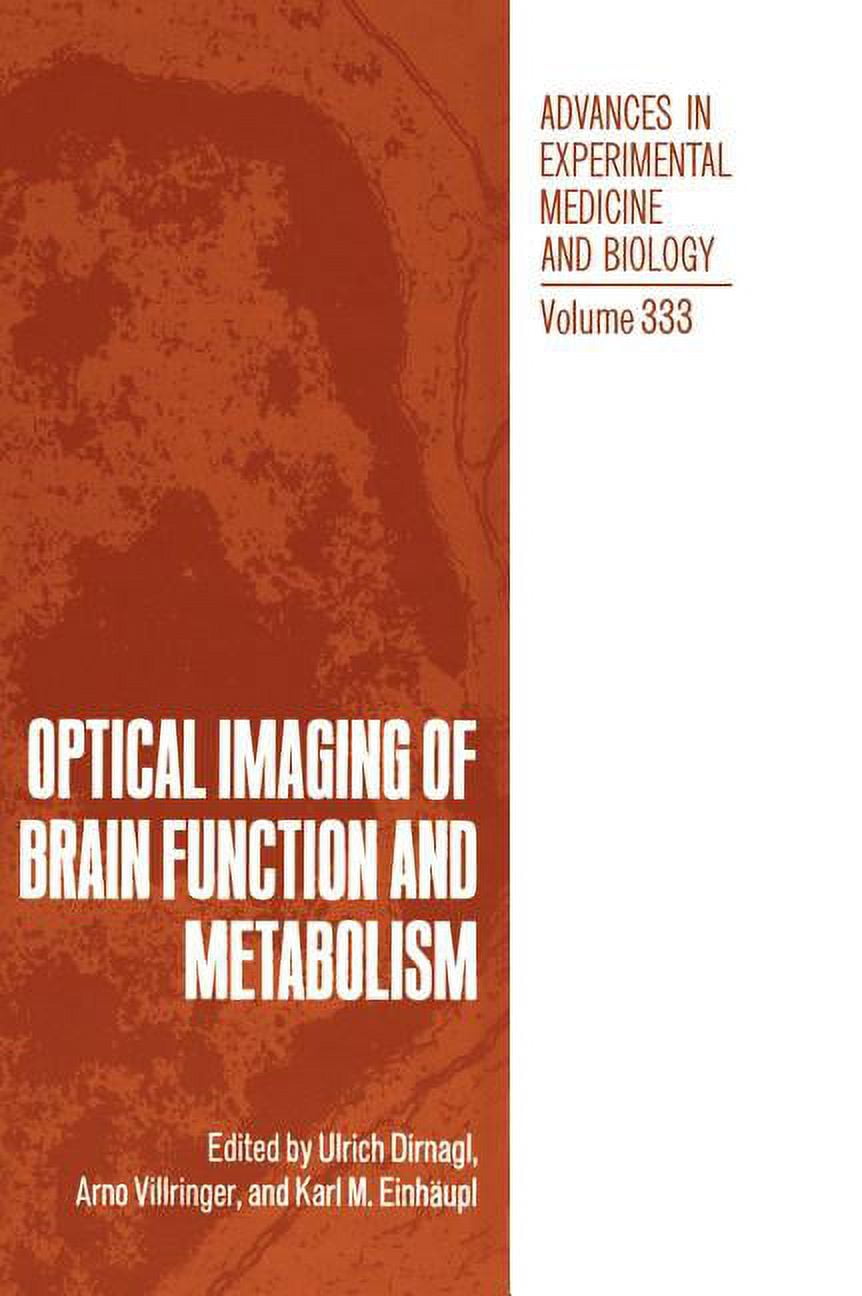 Advances in Experimental Medicine and Bi Optical Imaging of Brain ... Advances in Experimental Medicine and Bi Optical Imaging of Brain ...