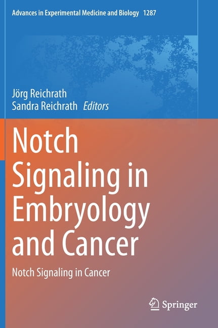 Advances in Experimental Medicine and Bi Notch Signaling in Embryology ...