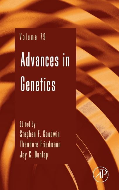 Advances in Genetics Advances in Genetics: Volume 79, Book 79 ...