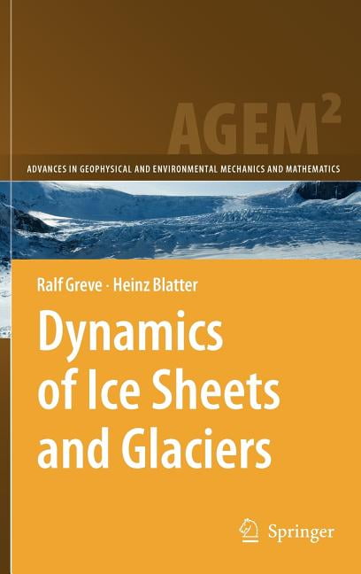 Advances in Geophysical and Environmental Mechanics and Math: Dynamics ...