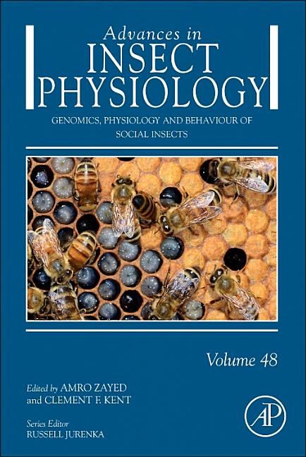 Advances in Insect Physiology Genomics, Physiology and Behaviour of ...
